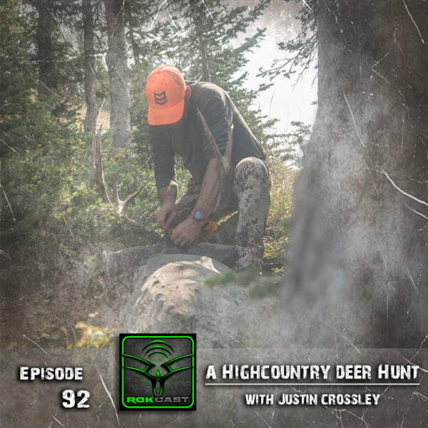 A Highcountry Deer Hunt with Justin Crossley - Rokslide